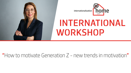 International Workshop "How to motivate Generation Z - new trends in ...